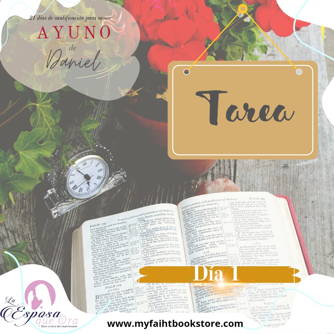 Ayuno de Daniel 2024 dia 1 - Tarea – My Faithbook Store